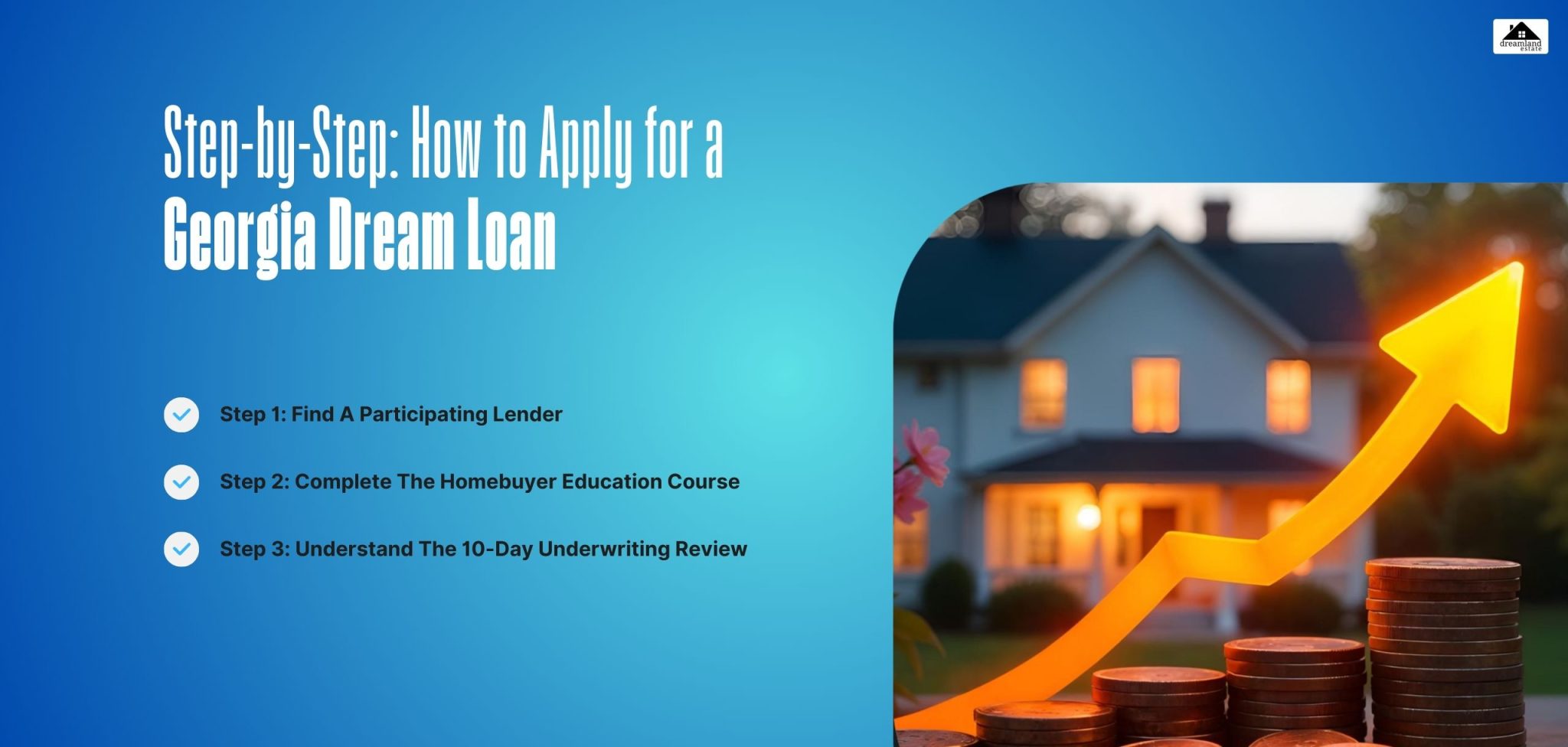 Navigate Georgia Dream Homeownership Program Requirements!